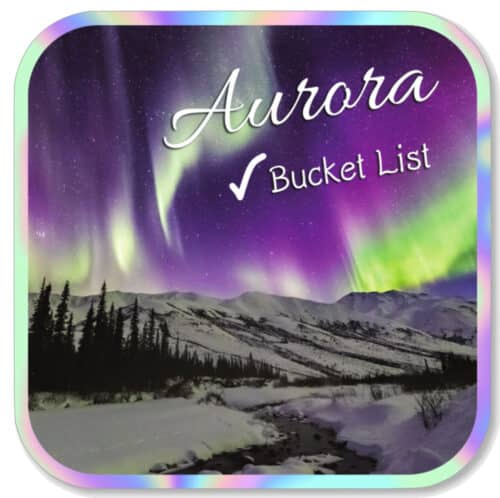 Aurora bucket list holographic sticker - Greatland Graphics
